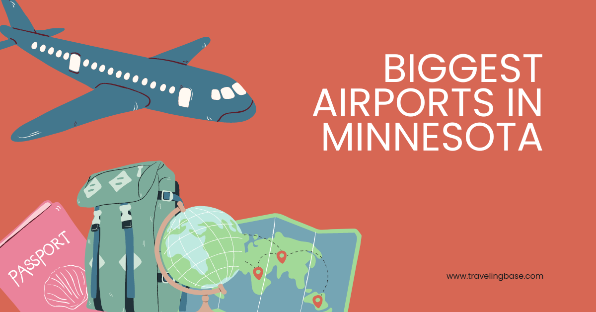 Biggest Airports in Minnesota - Traveling Base